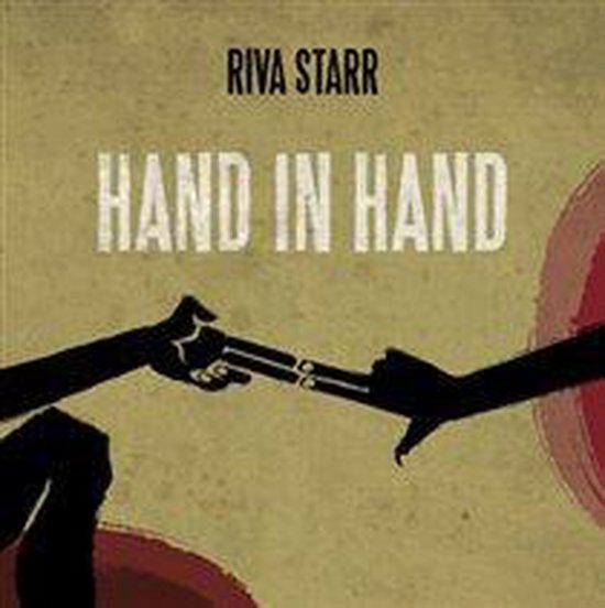 Hand in Hand, Riva Starr | CD (album) | Muziek | bol