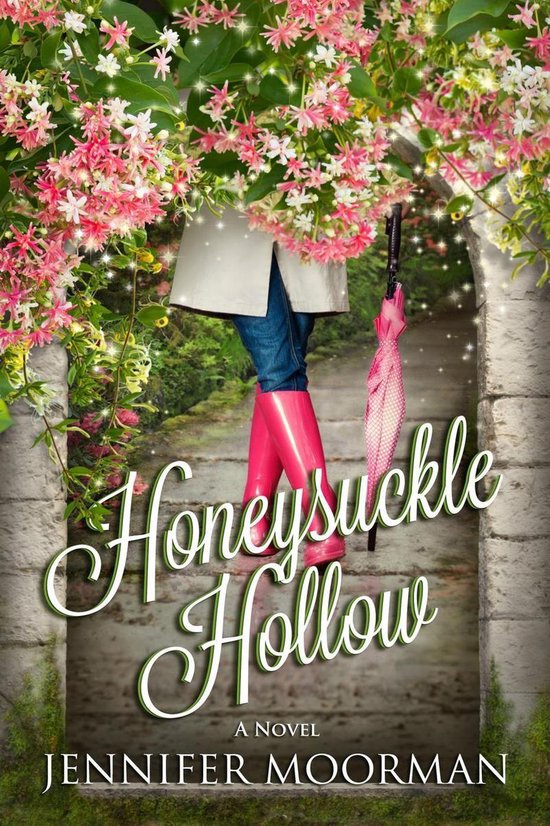 Honeysuckle Hollow (ebook), Jennifer Moorman | 9781511649506 | Boeken ...