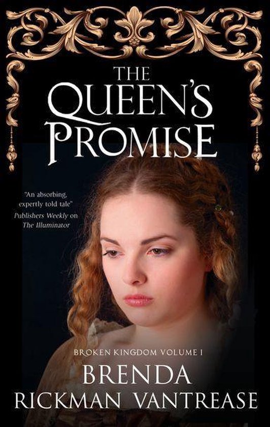 The Broken Kingdom Series 1 - Queen's Promise, The (ebook), Brenda Rickman Vantrease |... | bol