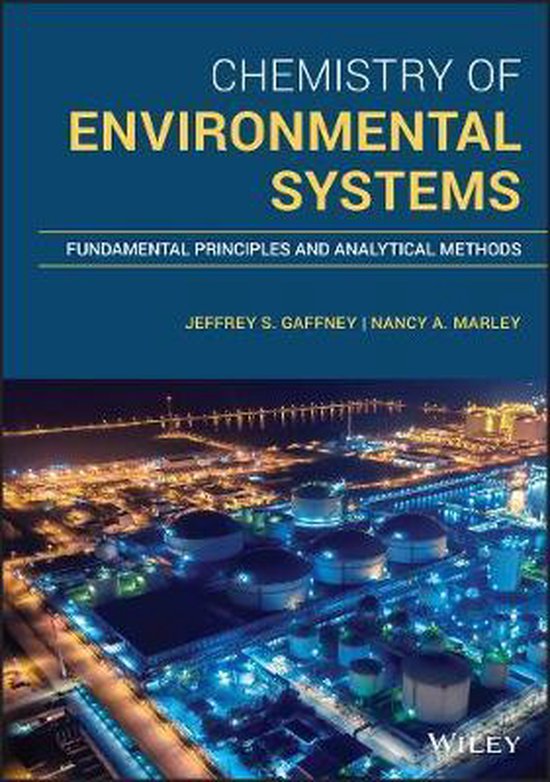 Chemistry of Environmental Systems Fundamental Principles and ...
