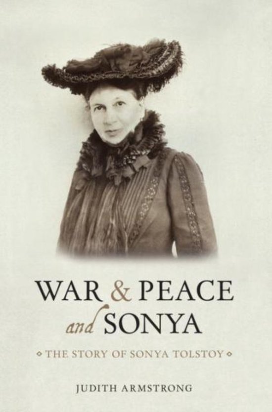 War and Peace and Sonya, Judith M. Armstrong | 9781910065303 | Boeken | bol