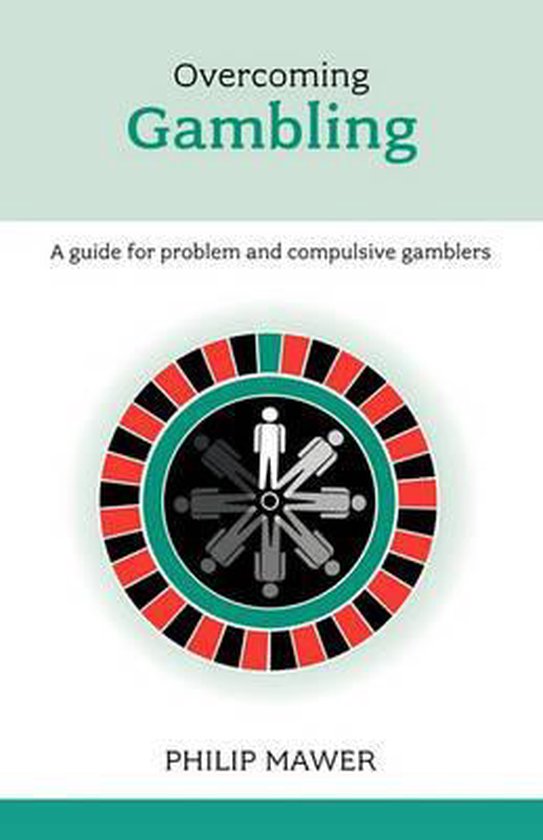 Overcoming Problem Gambling, Philip Mawer | 9781847090997 | Boeken ...