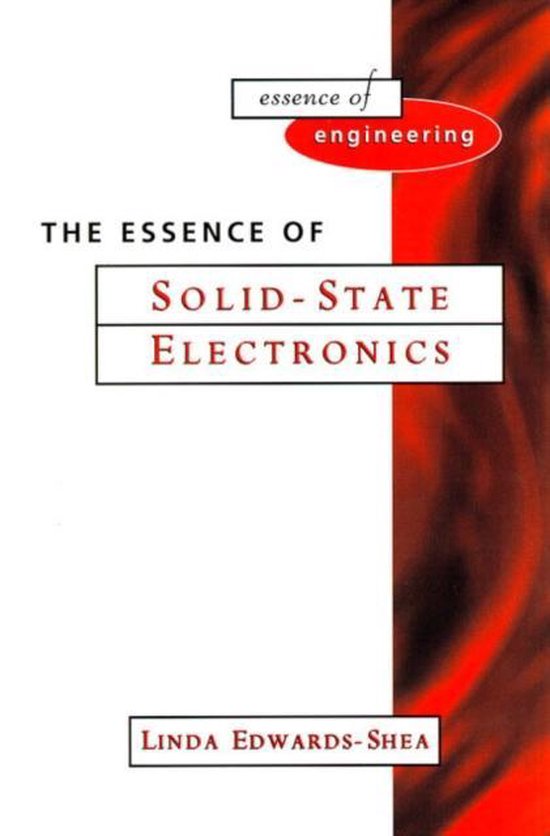 Essence Of Solid State Engineering | 9780131920972 | Linda Edwards-Shea ...