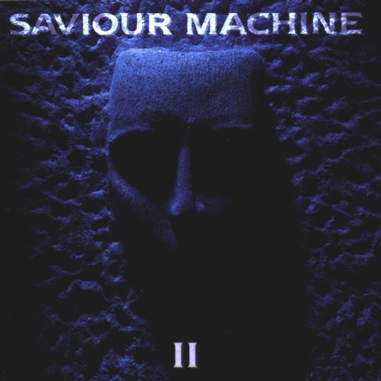 Saviour Machine II, Saviour Machine | Muziek | bol