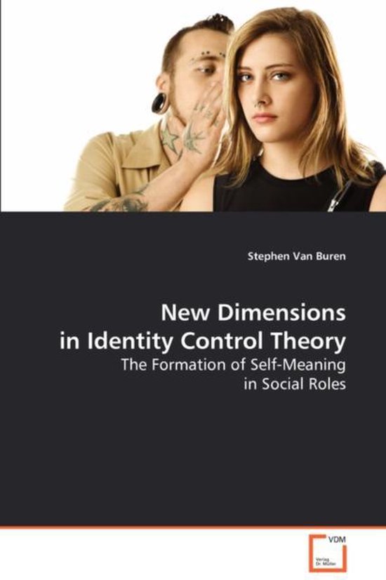 New Dimensions in Identity Control Theory | 9783639084078 | Stephen van ...