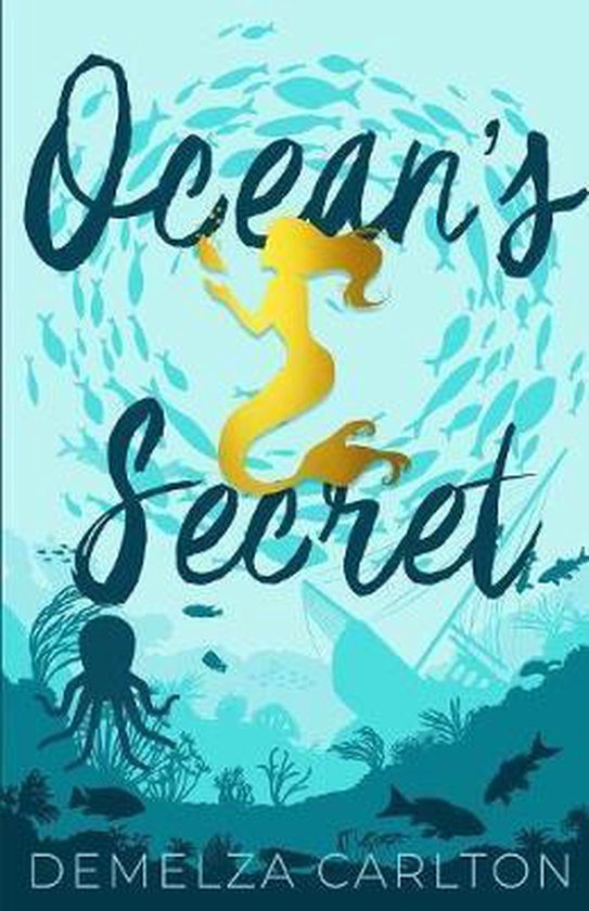 Siren of Secrets- Ocean's Secret, Demelza Carlton | 9781925799187 ...