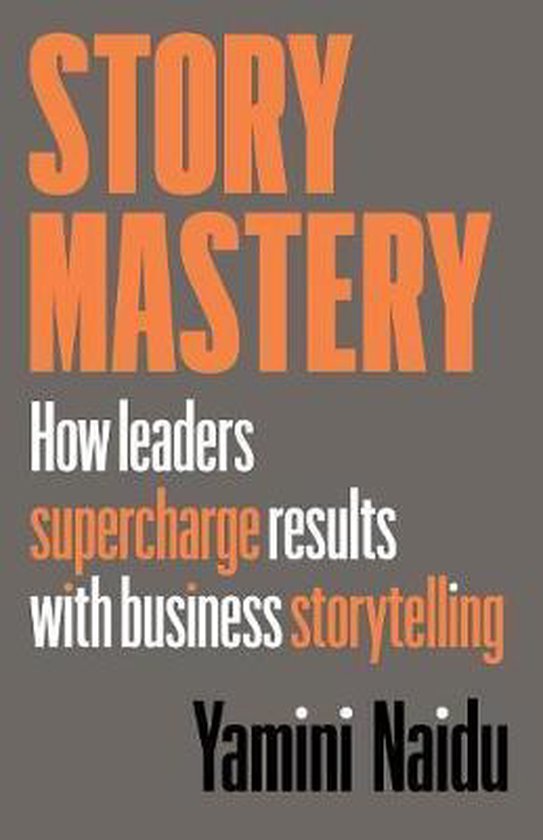 Story Mastery | 9780648598701 | Yamini Naidu | Boeken | bol.com
