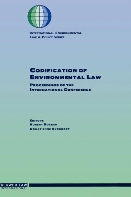Codification of Environmental Law, Hubert Bocken | 9789041108883 ...