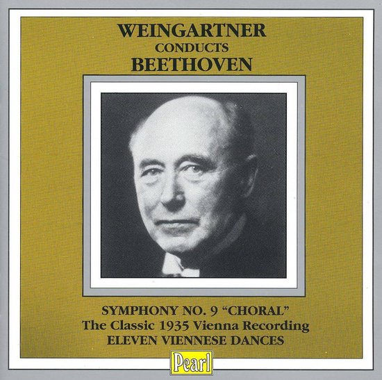 Weingartner conducts Beethoven Symphony No. 9 "Choral", Felix Weingartner | CD (album)... | bol.com