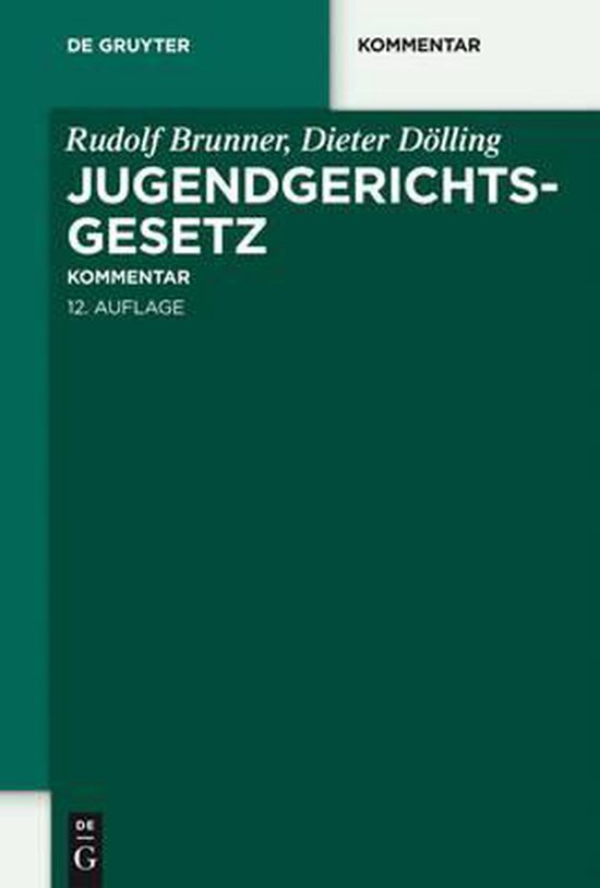 Jugendgerichtsgesetz | 9783899494235 | Rudolf Brunner | Boeken | bol.com
