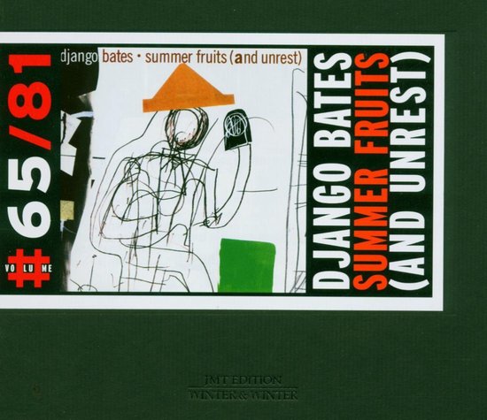 Summer Fruits & Unrest, Django Bates | CD (album) | Muziek | bol.com
