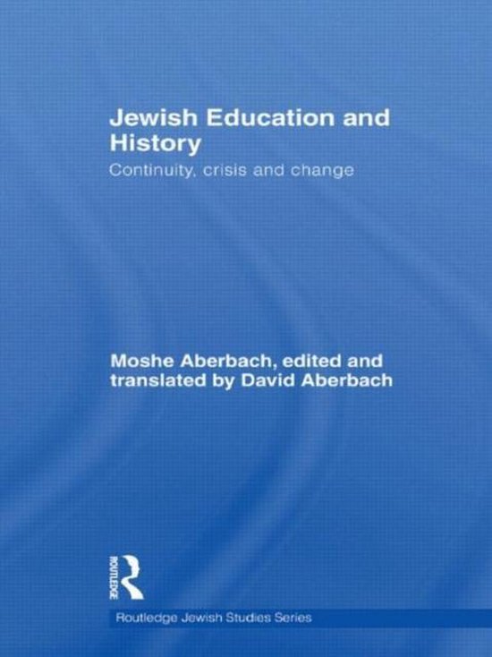 Jewish Education And History | 9780415489966 | Moshe Aberbach | Boeken ...