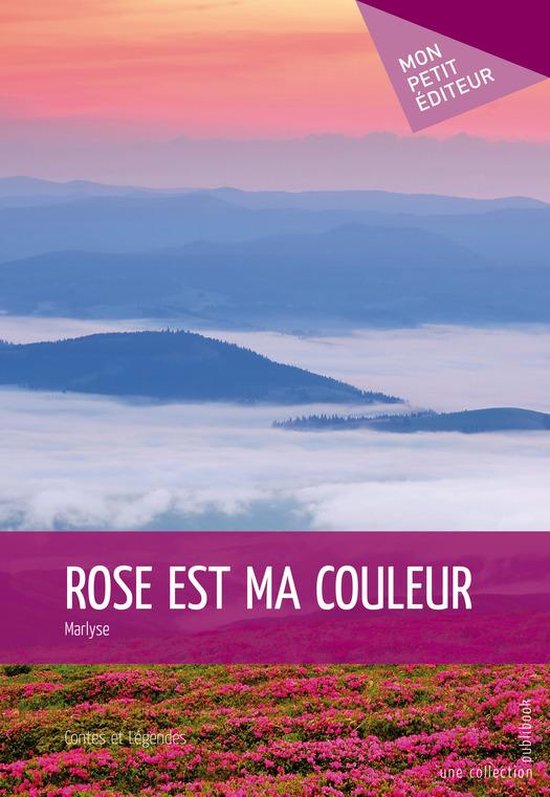 Rose est ma couleur (ebook), Marlyse | 9782342025705 | Boeken | bol.com