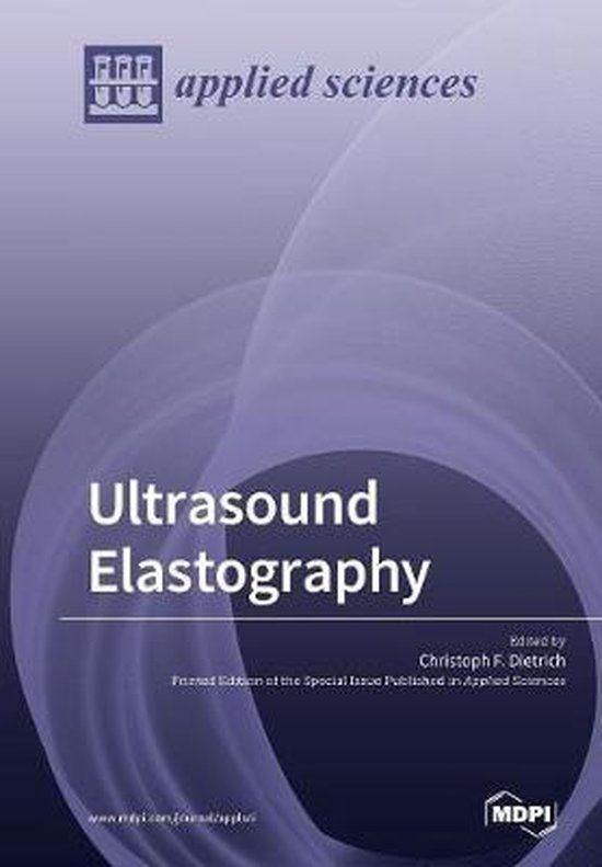 Ultrasound Elastography | 9783038979104 | Boeken | bol.com
