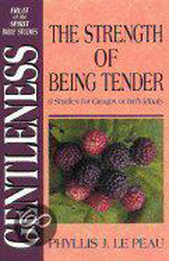 Gentleness the Strength of Bei:, Phyllis J. Peau | 9780310536918 ...
