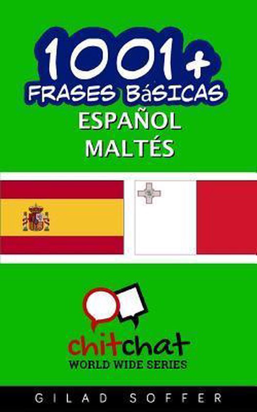 1001 Frases Basicas Espanol Maltes 9781507500699 Gilad Soffer