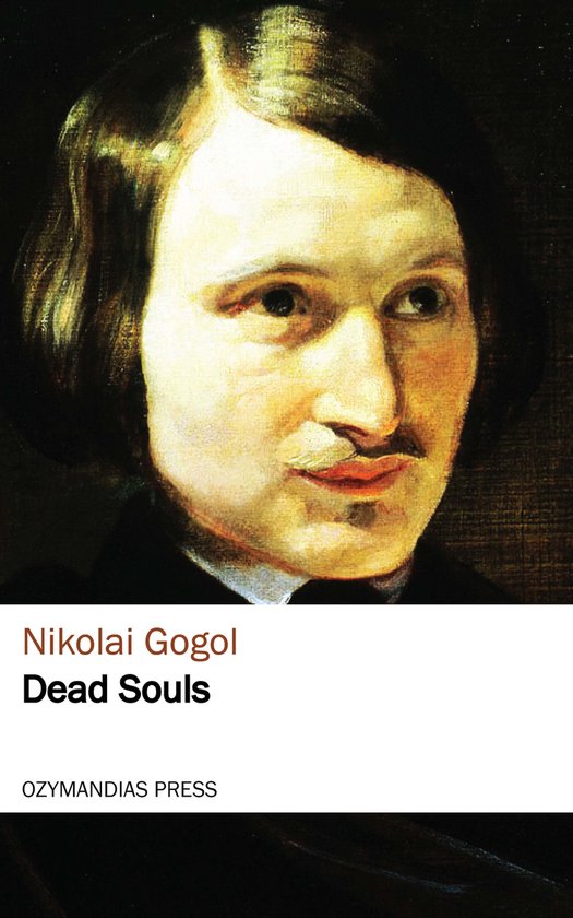 Dead Souls (ebook), Nikolai Vasil Gogol | 9781531281700 | Boeken | bol.com