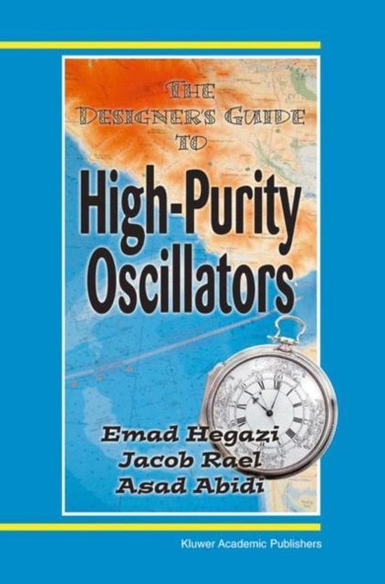The Designer's Guide to High-Purity Oscillators | 9781441954060 | Asad ...