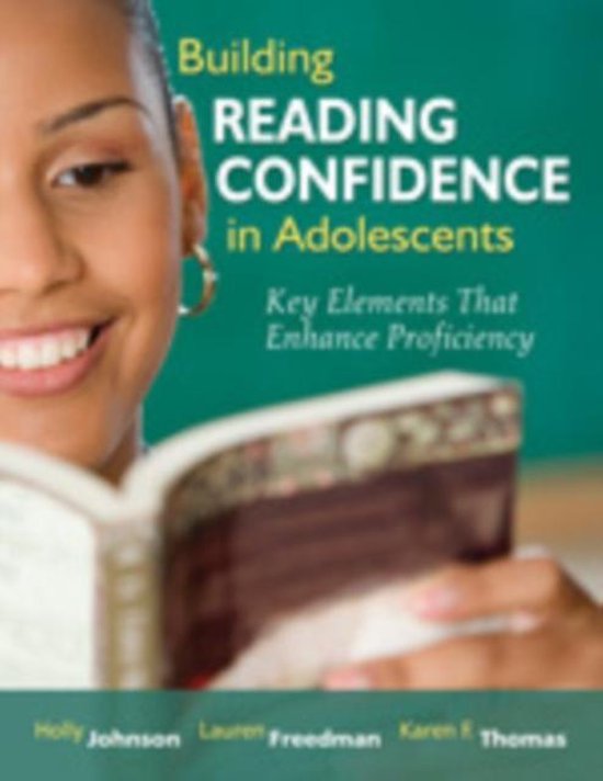 Building Reading Confidence in Adolescents, Holly A. Johnson ...