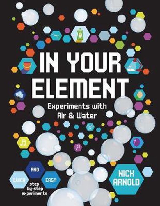 Hands-On Science- In Your Element, Nick Arnold | 9780711242241 | Boeken ...