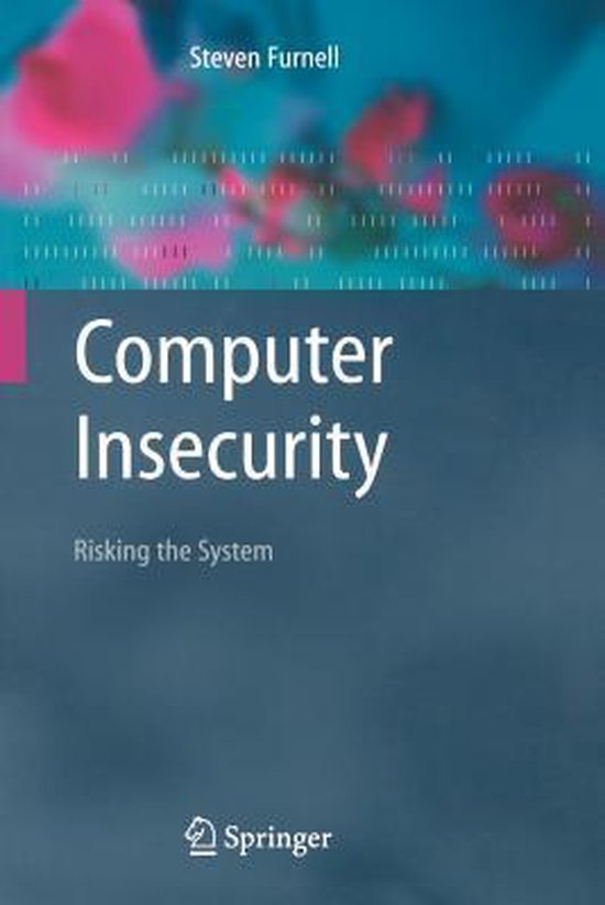 Computer Insecurity | 9781852339432 | Steven M. Furnell | Boeken | bol.com