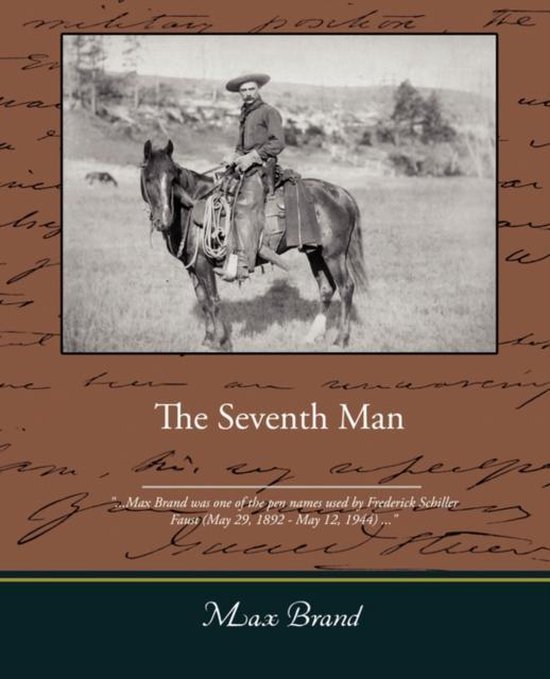 The Seventh Man, Max Brand | 9781605978024 | Boeken | bol.com