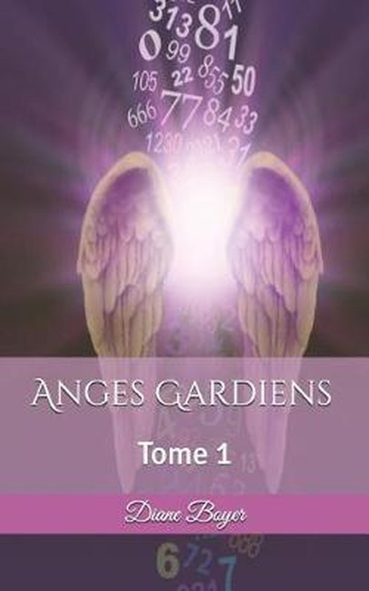 Les Anges- Anges Gardiens, Diane Boyer | 9781097914340 | Boeken | bol