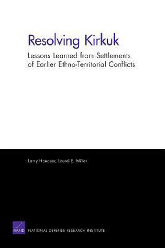 Resolving Kirkuk | 9780833068422 | Larry Hanauer | Boeken | bol.com