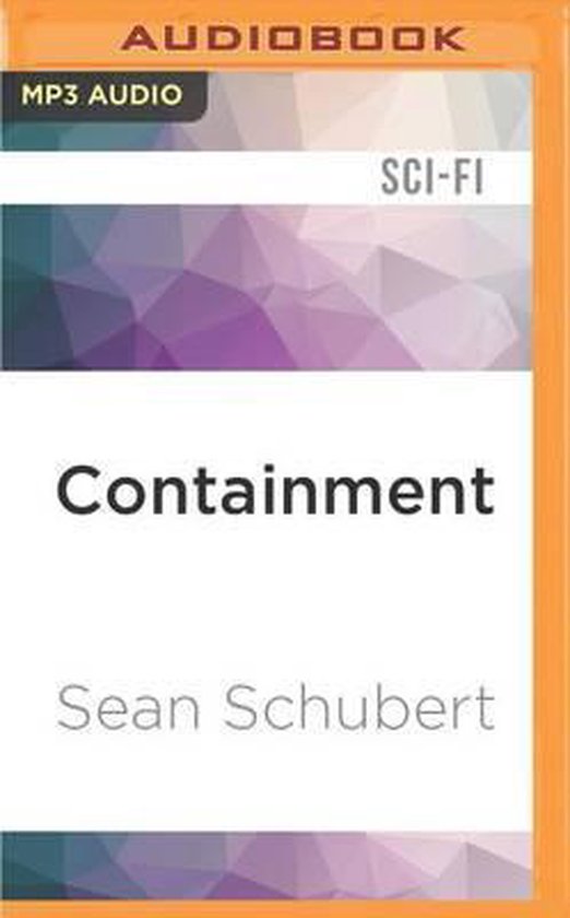 Containment, Sean Schubert | 9781522608684 | Boeken | bol.com