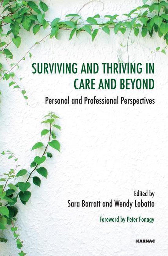 Surviving and Thriving in Care and Beyond (ebook) | 9781781816608 ...