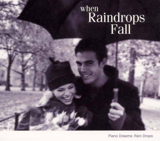 When Raindrops Fall, various artists | CD (album) | Muziek | bol