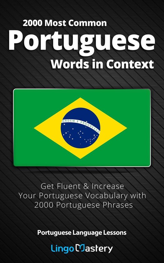 Portuguese Language Lessons - 2000 Most Common Portuguese Words in ...