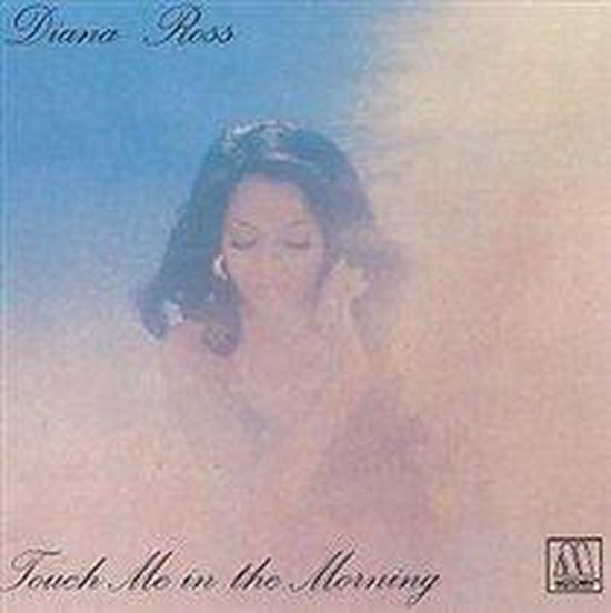Touch Me In The Morning, Diana Ross | CD (album) | Muziek | bol.com