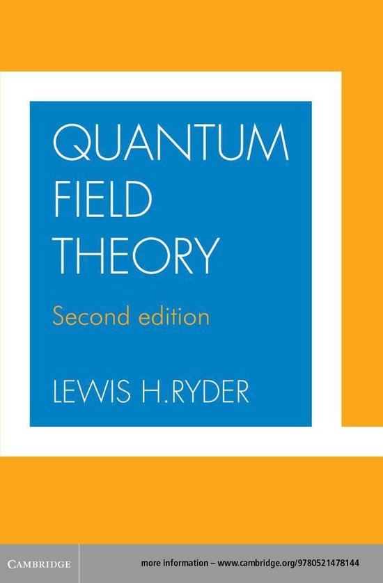 Quantum Field Theory (ebook), Lewis H. Ryder | 9781139635905 | Boeken | bol
