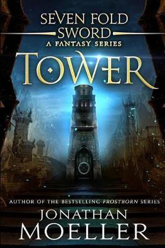 Sevenfold Sword- A Fantasy- Sevenfold Sword, Jonathan Moeller ...