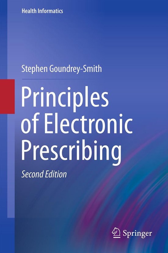 Health Informatics - Principles of Electronic Prescribing (ebook ...