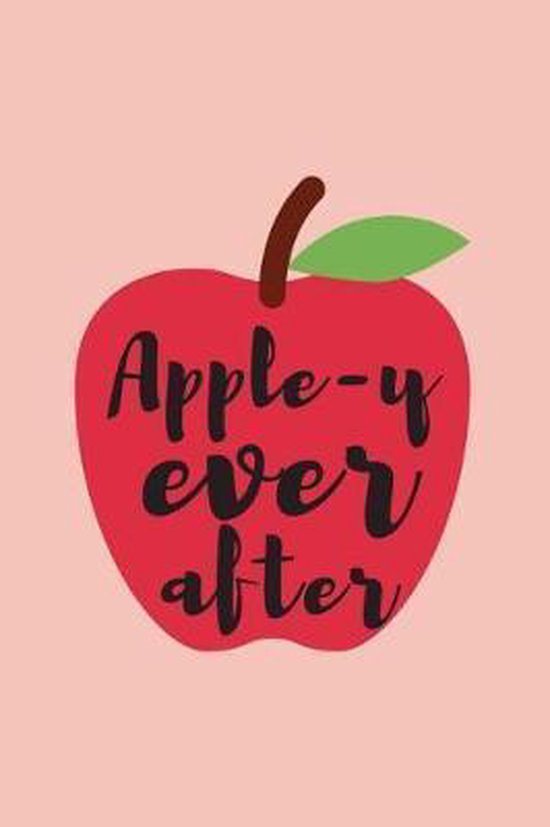 Apple-y Ever After, Wild Journals | 9781076671783 | Boeken | bol.com