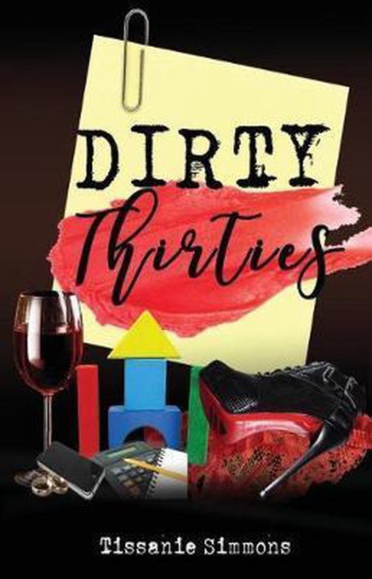Dirty Thirties, Tissanie Simmons | 9781729792810 | Boeken | bol.com