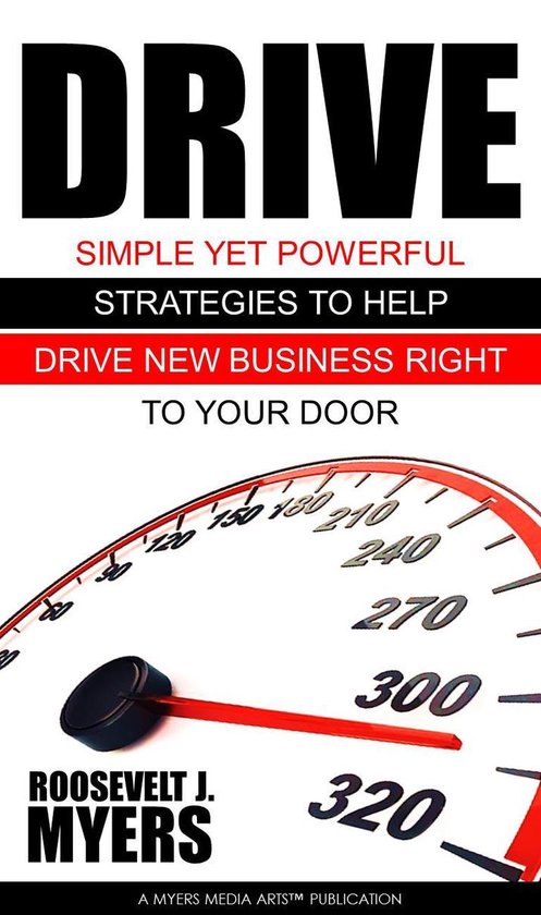 Drive (ebook), Roosevelt Myers | 1230001621105 | Boeken | bol.com
