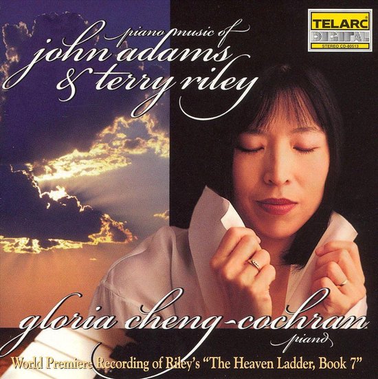 Piano Music of John Adams & Terry Riley / Cheng-Cochran, Gloria Cheng ...