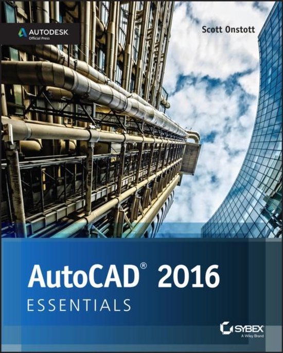 AutoCAD 2016 & AutoCAD LT 2016 Essential | 9781119059189 | S Onstott ...
