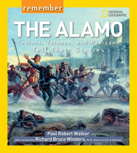 Remember the Alamo, Paul Robert Walker | 9781426322495 | Boeken | bol.com