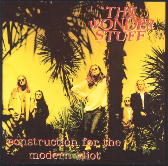 Construction For The Modern Idiot, The Wonder Stuff | CD (album ...
