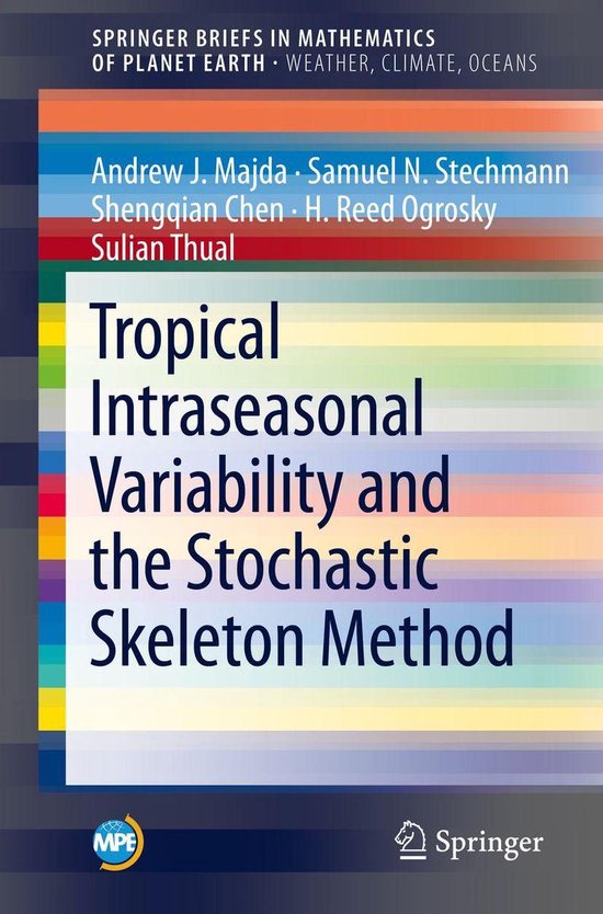 Mathematics of Planet Earth - Tropical Intraseasonal Variability and ...