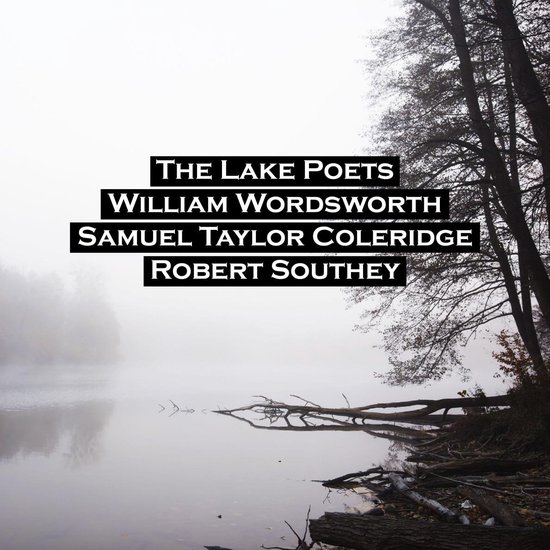 Lake Poets, The, William Wordsworth | 9781787809291 | Boeken | bol