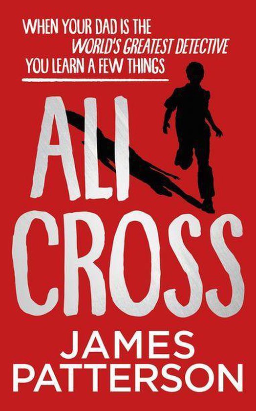 Ali Cross 1 - Ali Cross (ebook), James Patterson | 9781473569355 ...