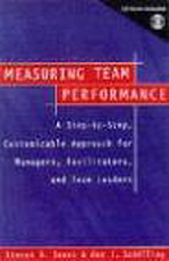 Measuring Team Performance, Steven D. Jones | 9780787945695 | Boeken | bol