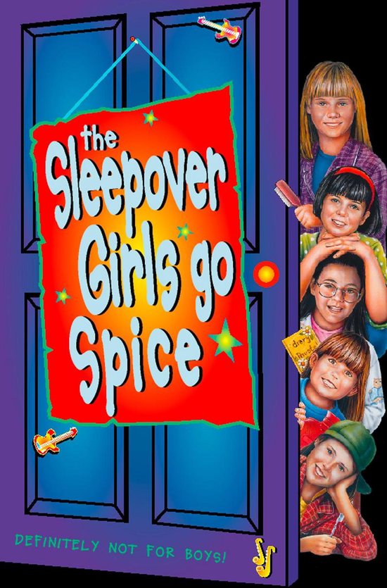 The Sleepover Club 7 - The Sleepover Girls Go Spice (The Sleepover Club ...