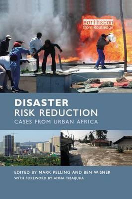 Disaster Risk Reduction | 9781138002050 | Mark Pelling | Boeken | bol.com