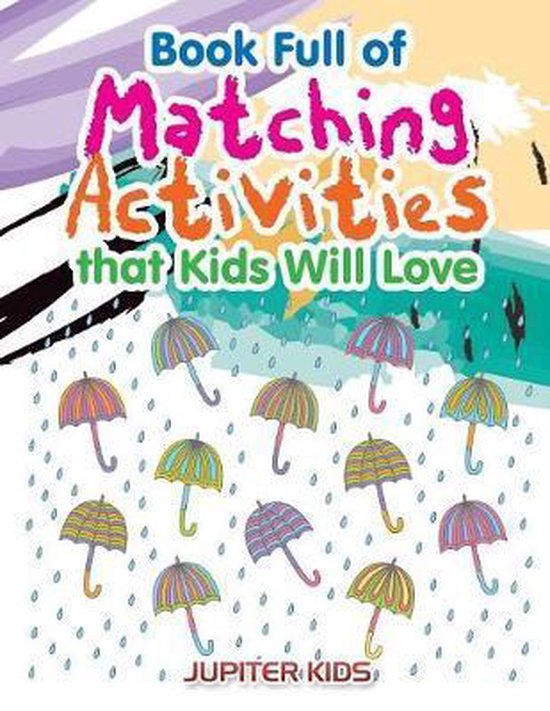 Book Full of Matching Activities that Kids Will Love, Jupiter Kids ...